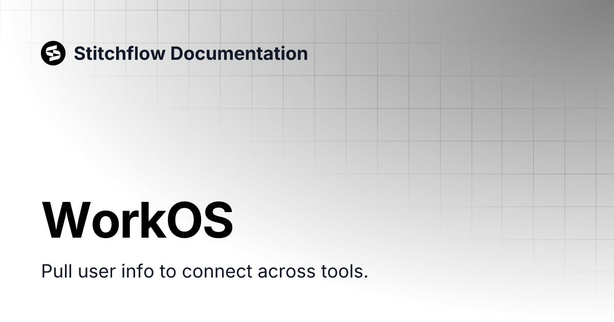 WorkOS | Stitchflow Documentation