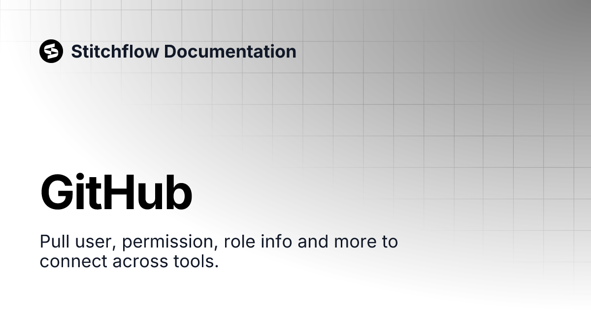 GitHub | Stitchflow Documentation