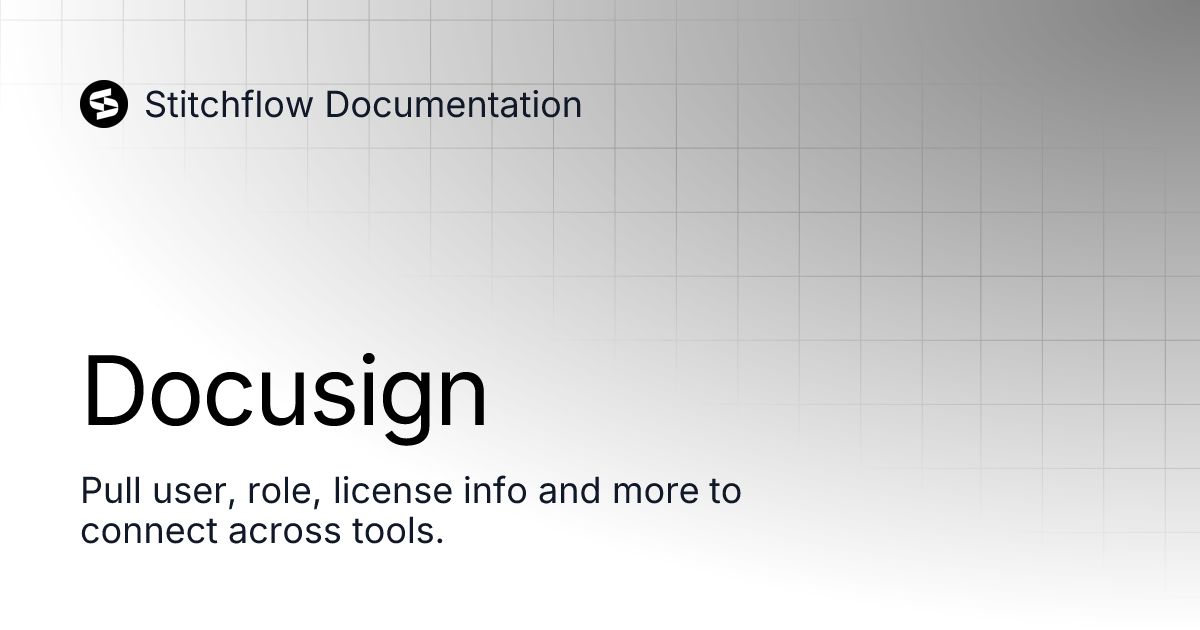 Docusign | Stitchflow Documentation