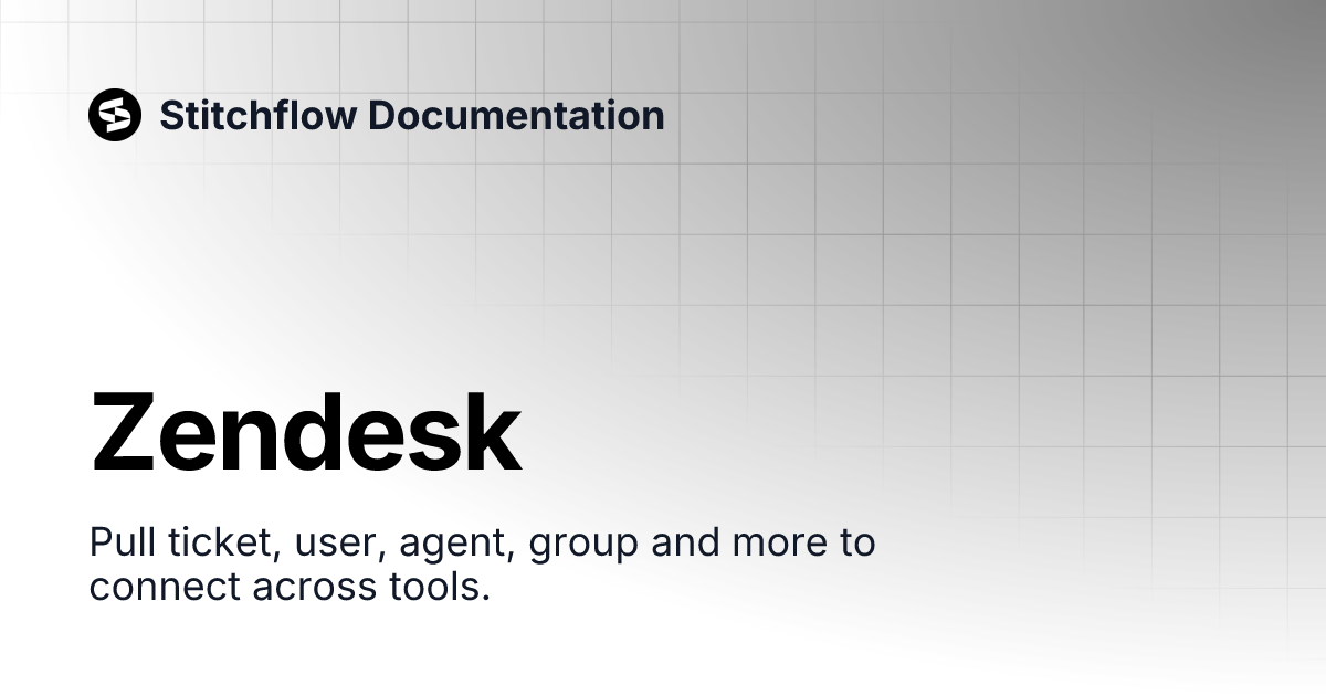 Zendesk | Stitchflow Documentation