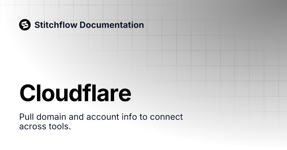 Cloudflare | Stitchflow Documentation